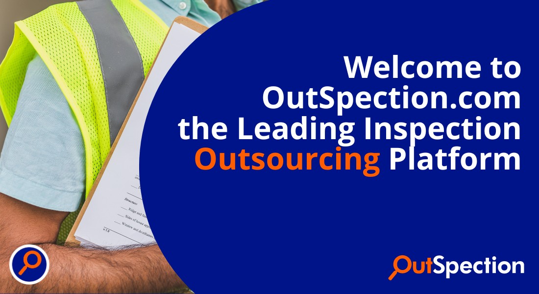 OutSpection – Your Inspection Outsourcing Solution